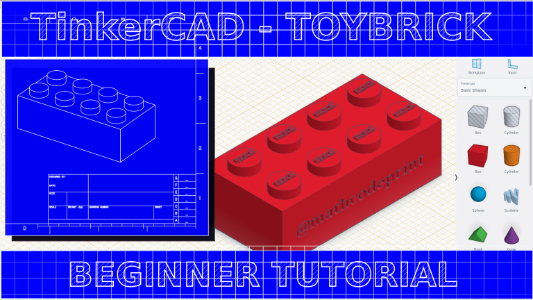 Tinkercad – Beginners Brick – mathcodeprint